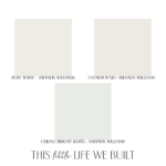 Paint Colors: How to Choose the Perfect One! - This Little Life We Built